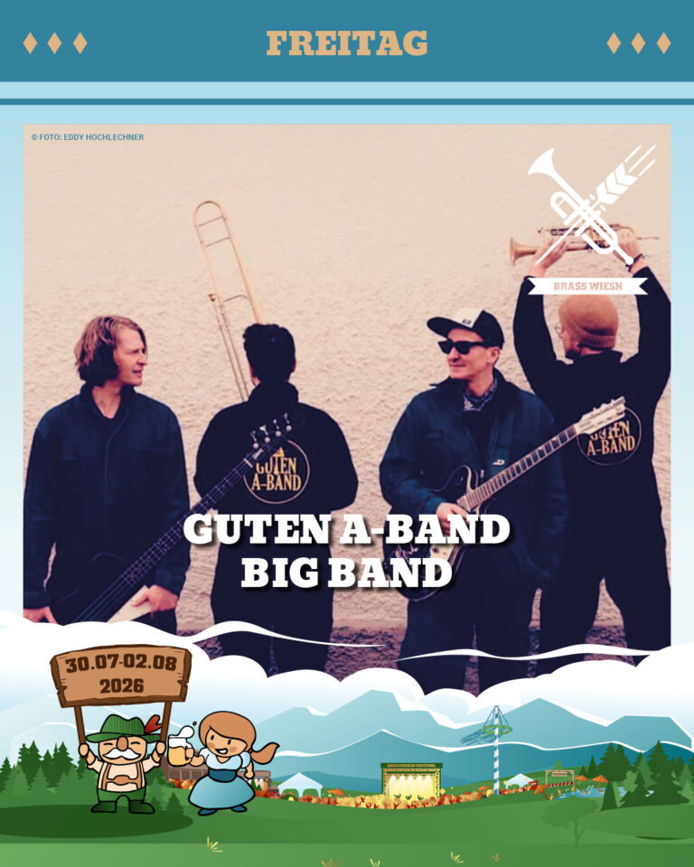 Brass Wiesn Programm 2026 – Line Up, Bands & Spielplan
